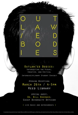 Opening reception set for 'Outlaw/ed Bodies' student exhibit at Reed ...